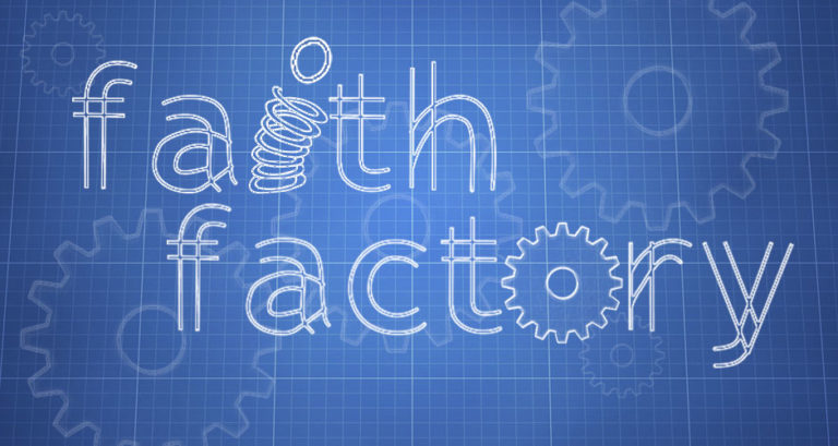 Faith Factory (4-11) | Faith Outreach of Greenville, TX